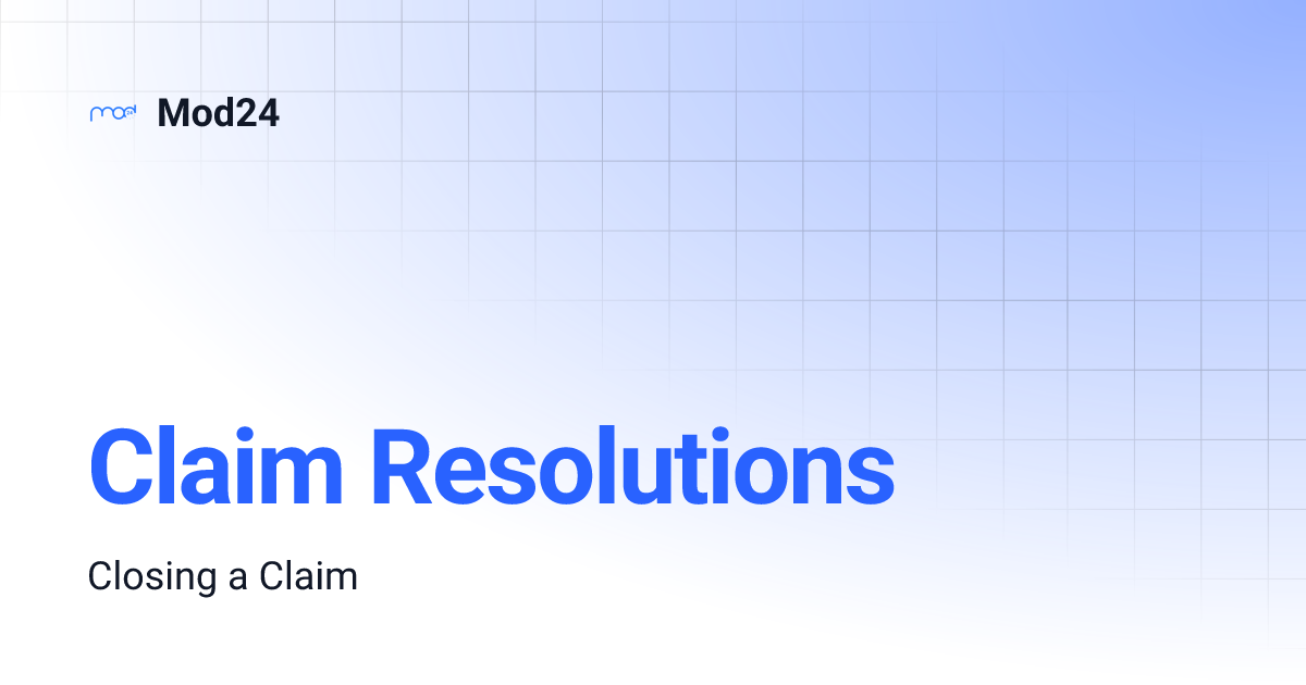 Claim Resolutions | Mod24